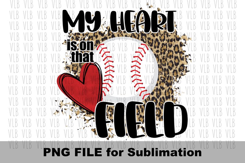 MY HEART IS on That Field Png File Baseball and Heart on | Etsy