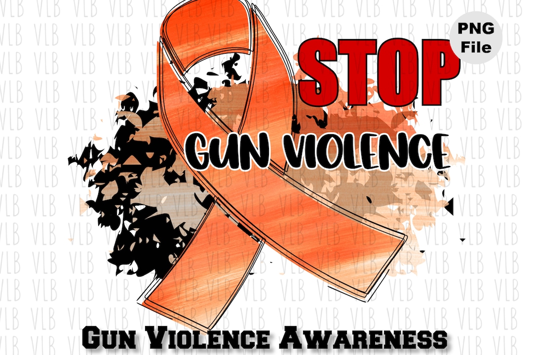 STOP GUN VIOLENCE Orange Awareness Ribbon - June Gun Violence Awareness ...