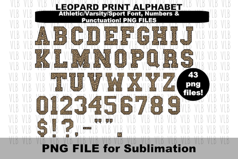 LEOPARD ALPHABET - VARSITY Athletic Sports Letters Png Files for ...