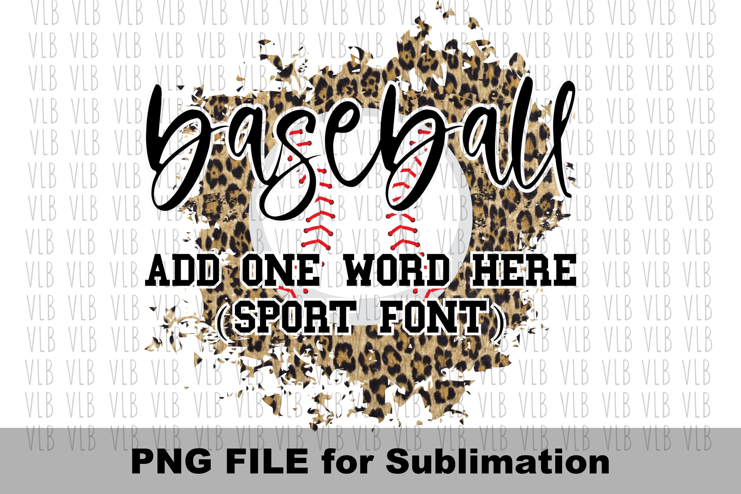 CUSTOM BASEBALL Design on Cheetah Background - Add ONE Word Png File ...