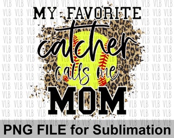 MY FAVORITE Pitcher Calls Me Mom on Cheetah Png File DIY | Etsy
