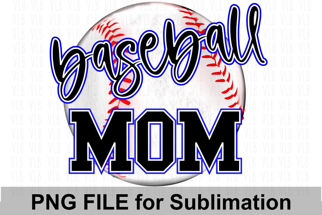 BASEBALL MOM PNG File, Sports Design, Gift for Her, for Mom, Play Ball ...