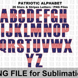 PATRIOTIC ALPHABET and Numbers - Stars and Stripes Letters Png Files ...