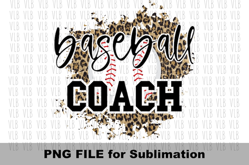 BASEBALL COACH on Cheetah Sublimation Png File, Sports Design for Coach ...