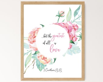 1 Corinthians 13:13 Love is the Greatest Print - Etsy