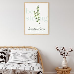 Psalm 31:24 Be Strong and Take Heart Printable Bible Verse Wall Art ...