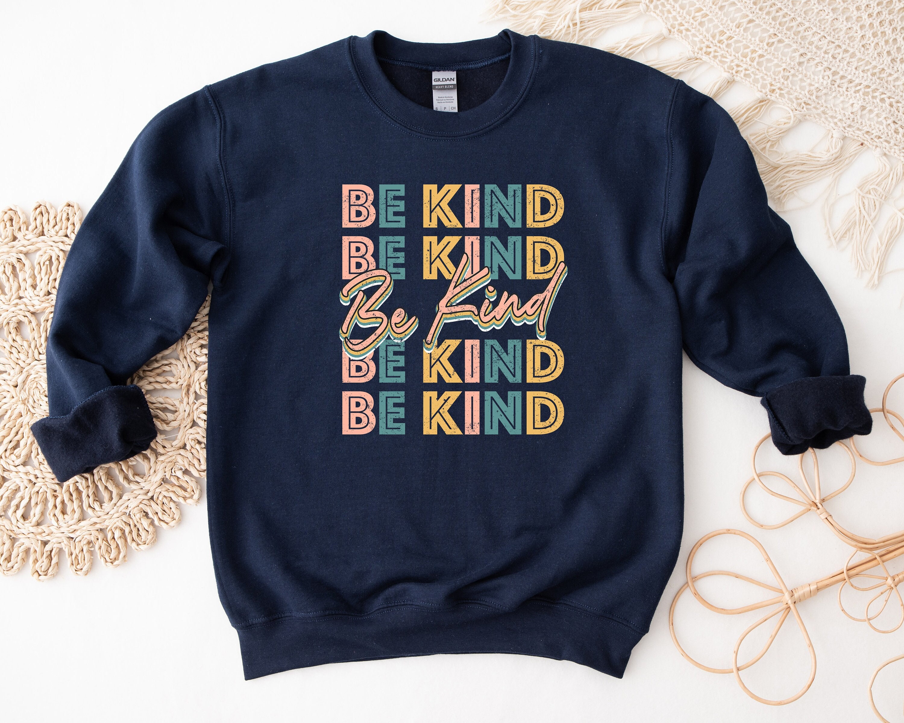 Vintage Be Kind Sweatshirt Be Kind Shirt Kindness Shirt - Etsy