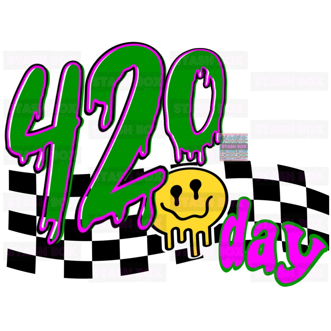 420 Day PNG for Sublimation Printing/420 Sublimations/420 Holiday/420 ...