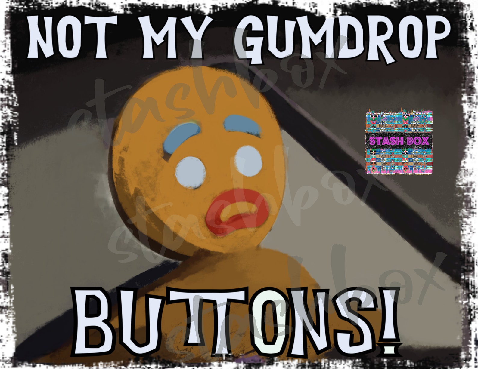 Not My Gumdrop Buttons/png/sublimation/downloadable/digital Drawing ...