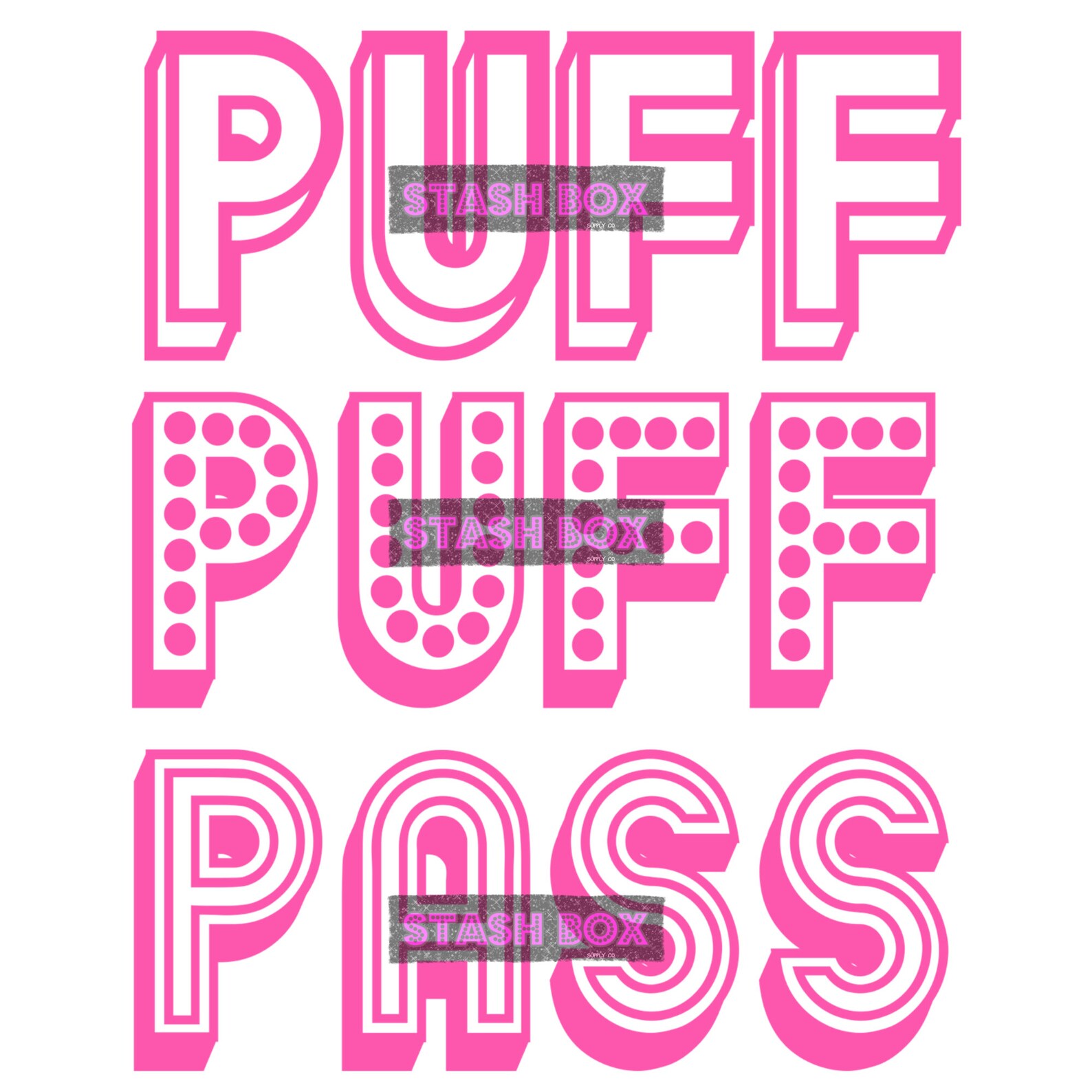 PUFF PUFF PASS Png Sublimation Download Image File/420 Png Svg Image ...