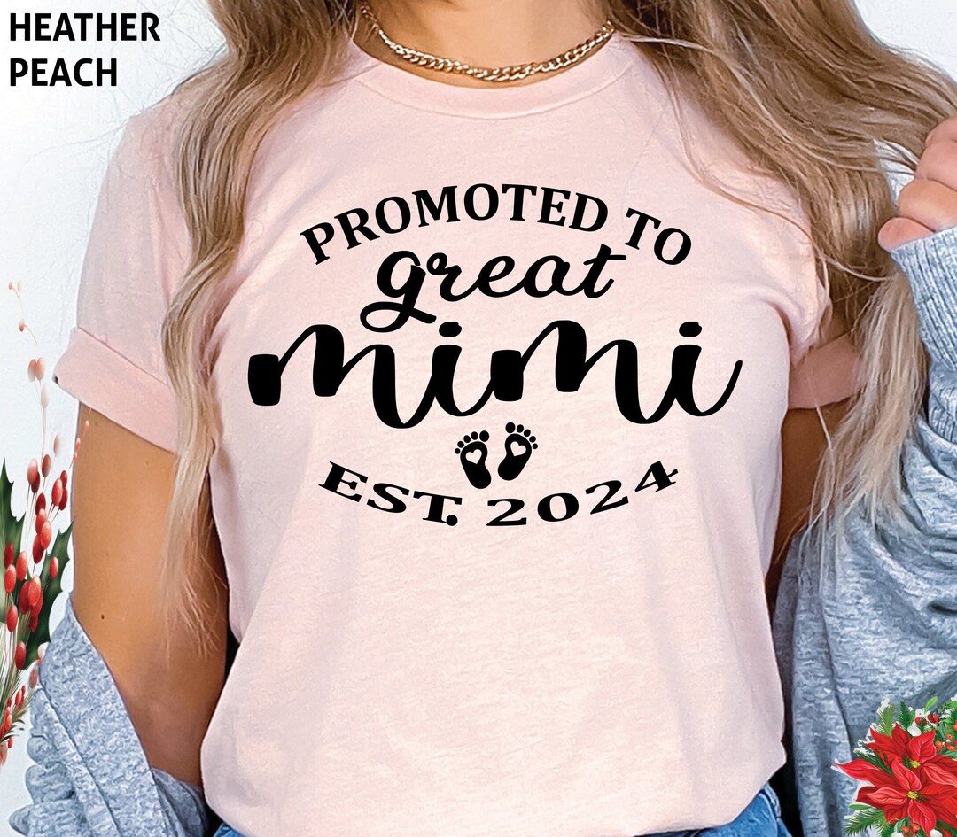 Promoted to Great Mimi Shirt Pregnancy Reveal Promoted to Great Mimi ...