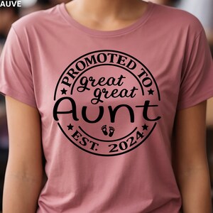 Promoted to Great Great Aunt Shirt, Aunt Shirt, Aunt Gifts, Pregnancy ...