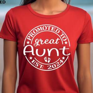 Promoted to Great Aunt Shirt, Pregnancy Announcement, Aunt Shirt, Aunt ...