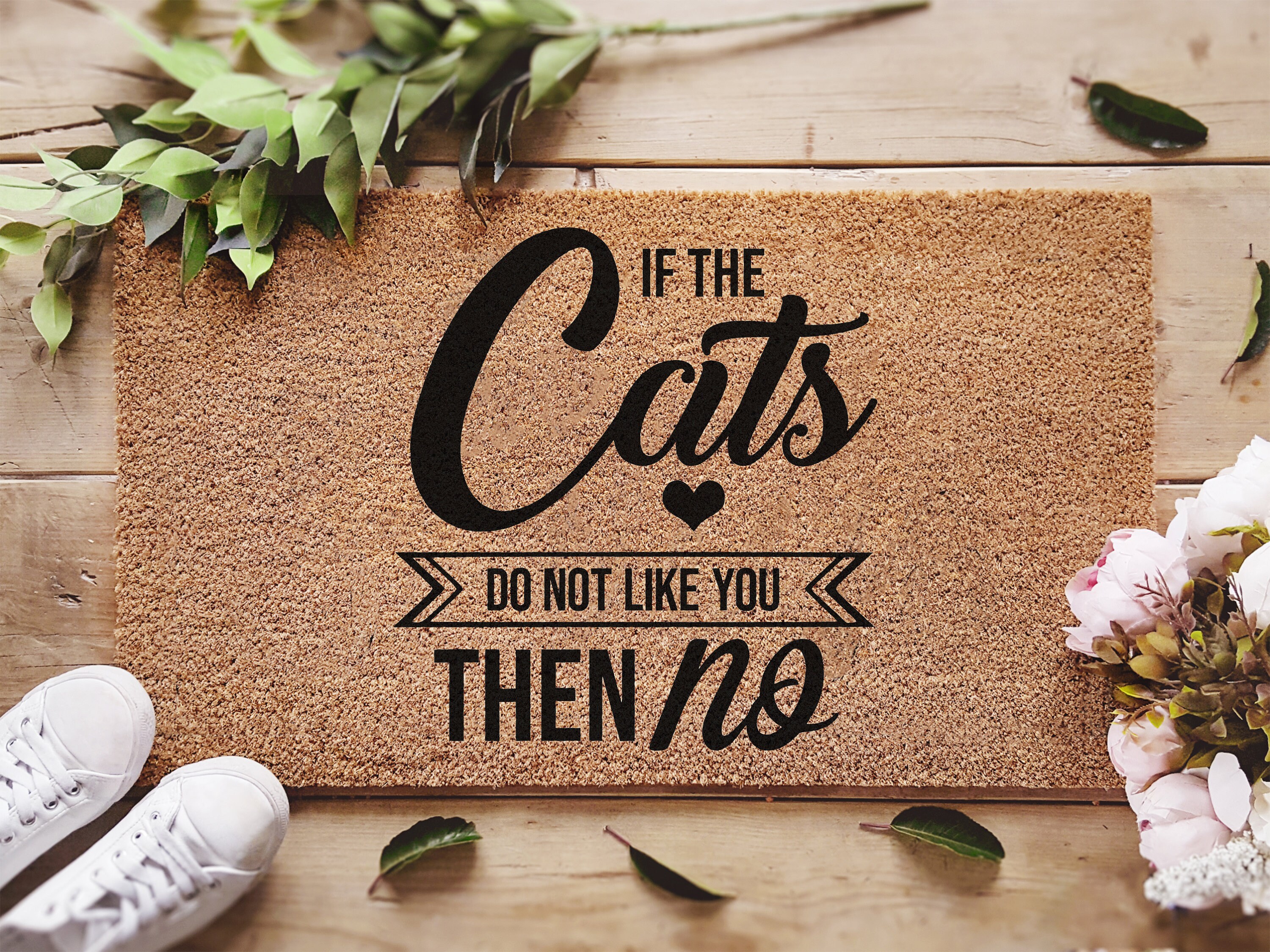 If The Cats Don t Like You Then No Cat Lover Welcome Etsy if-the-cats-don-t-like-you-then-no-cat-lover-welcome-etsy