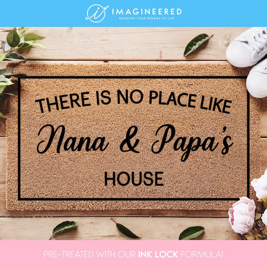 There is No Place Like Nana & Papa's - Unique Personalized Doormat ...