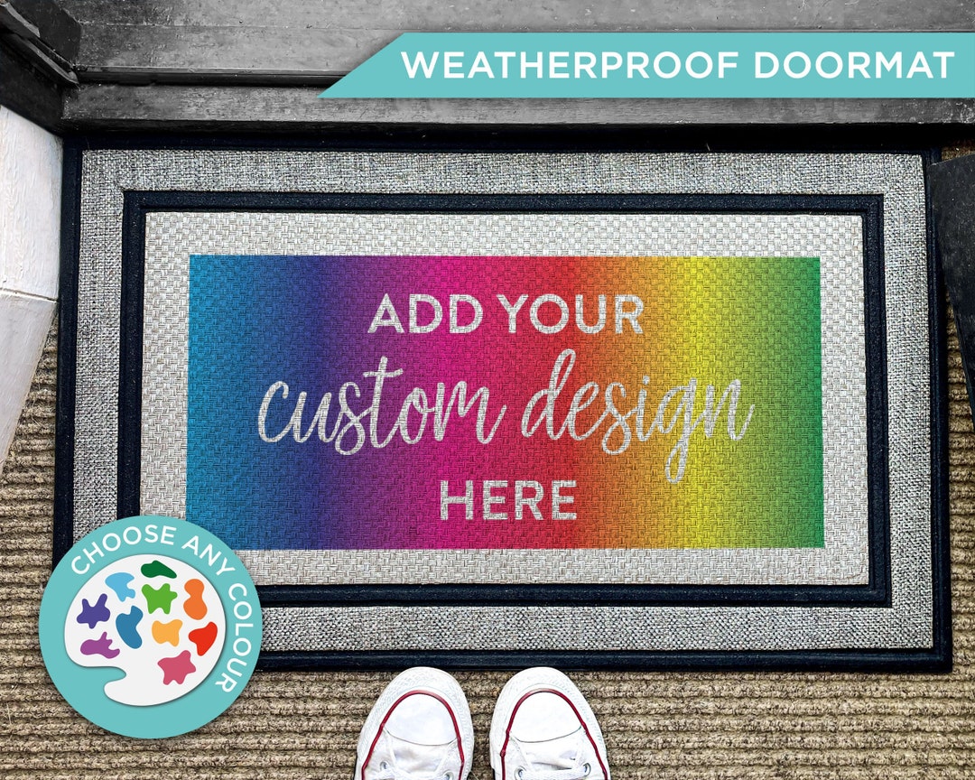Choose Any Colour Custom Doormat Outdoor Coloured Door Mat Customized ...