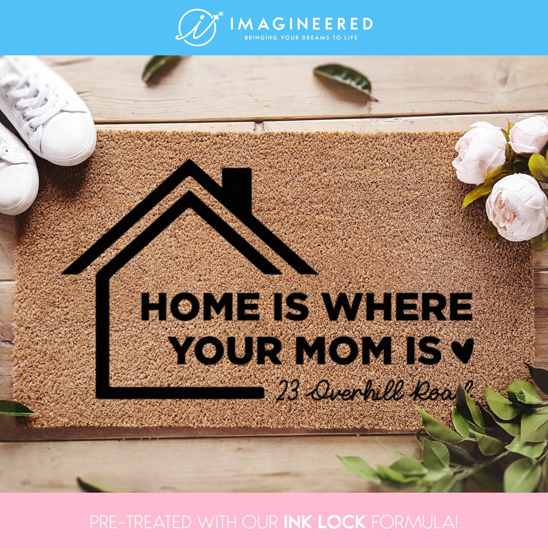 Home is Where Your Mom is Custom Address Doormat Housewarming Gift New ...