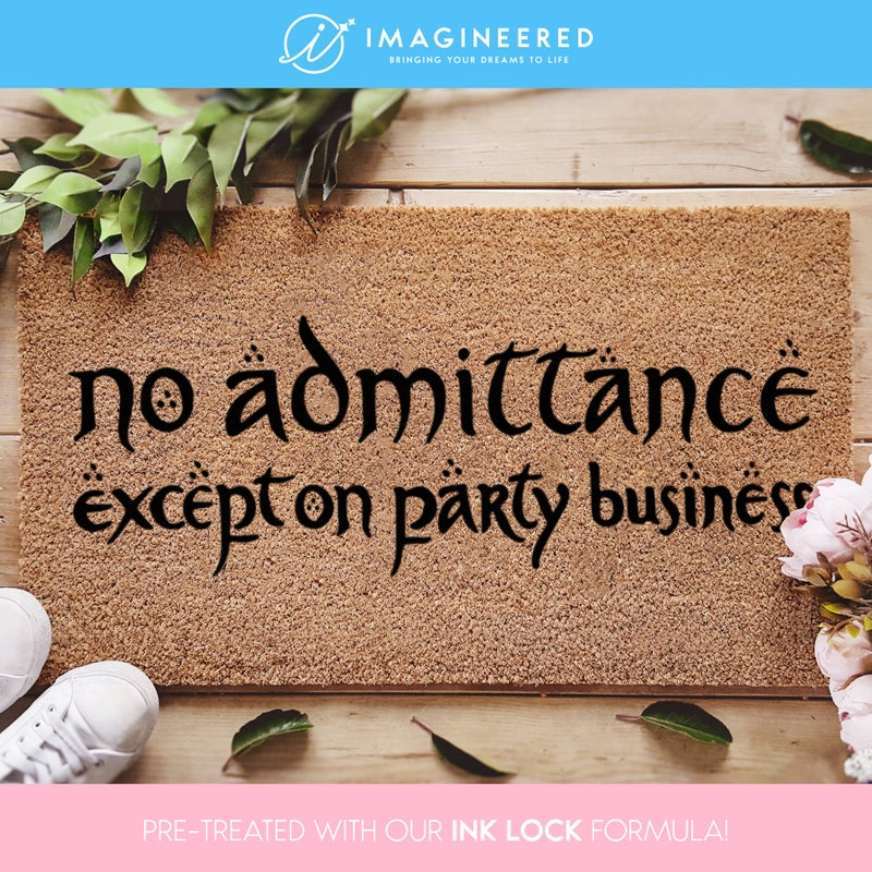 No Admittance Except on Party Business Sign - Etsy UK
