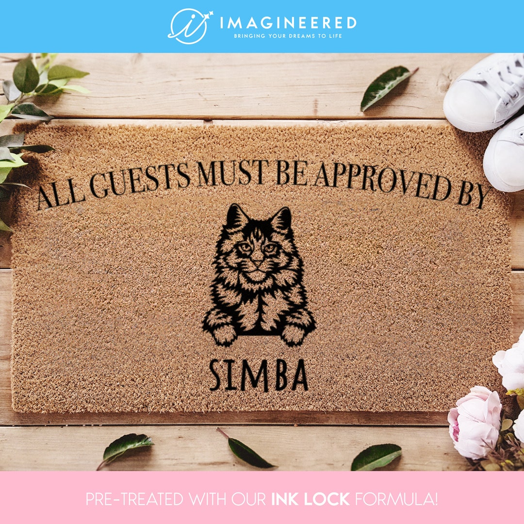 Custom Dog and Cat Welcome Mat all Guests Must Be Approved By Pet Mat ...