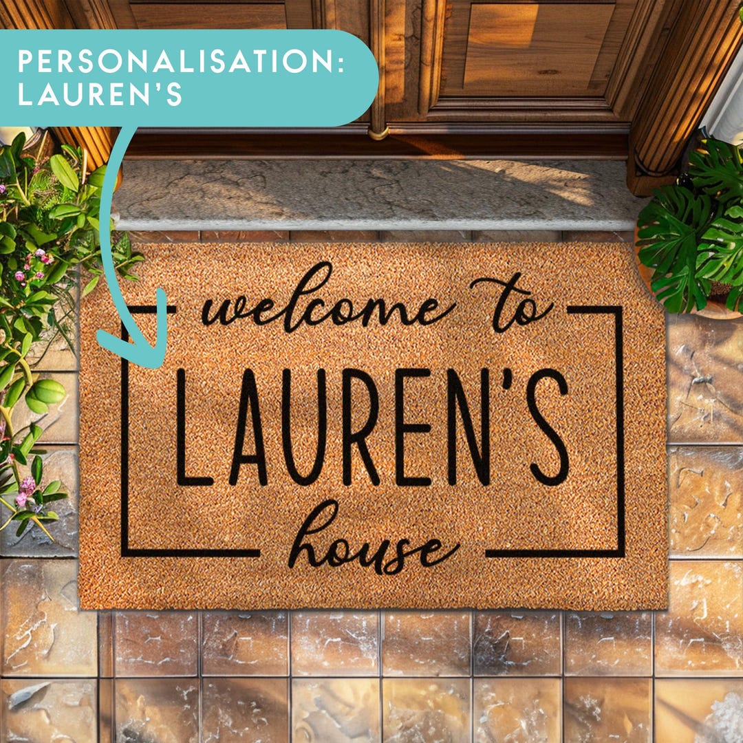 Welcome to *insert Name* House - New Homeowner Doormat - First Time ...