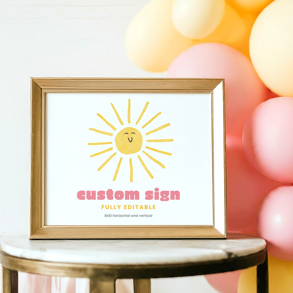 Sunshine Editable Signs, Custom 8x10 Sign, Printable Sunshine Birthday ...