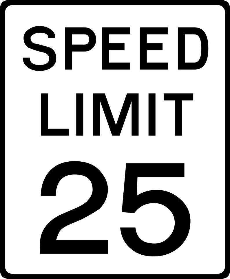 Speed Limit 25 Svg - Etsy