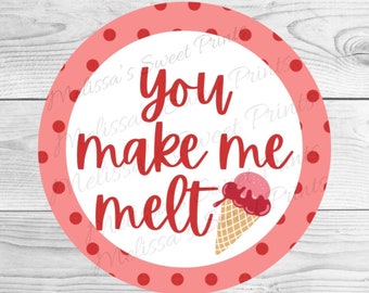 Printable Valentine's Day Cookie Tag You Make Me Melt - Etsy