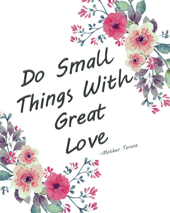 Small Things With Great Love