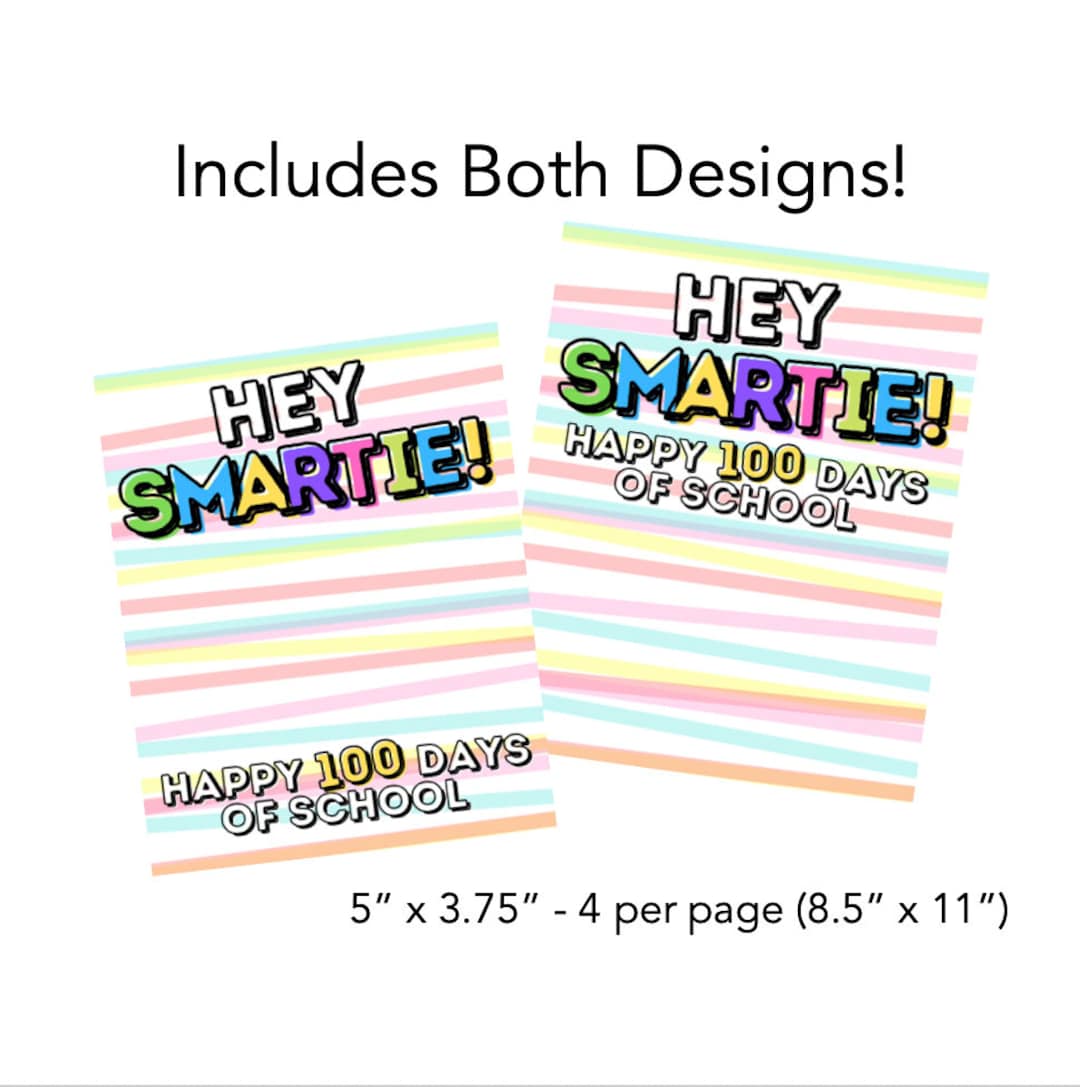 100th Day of School Gift Tag Hey Smartie Happy 100 Days of School Tag ...