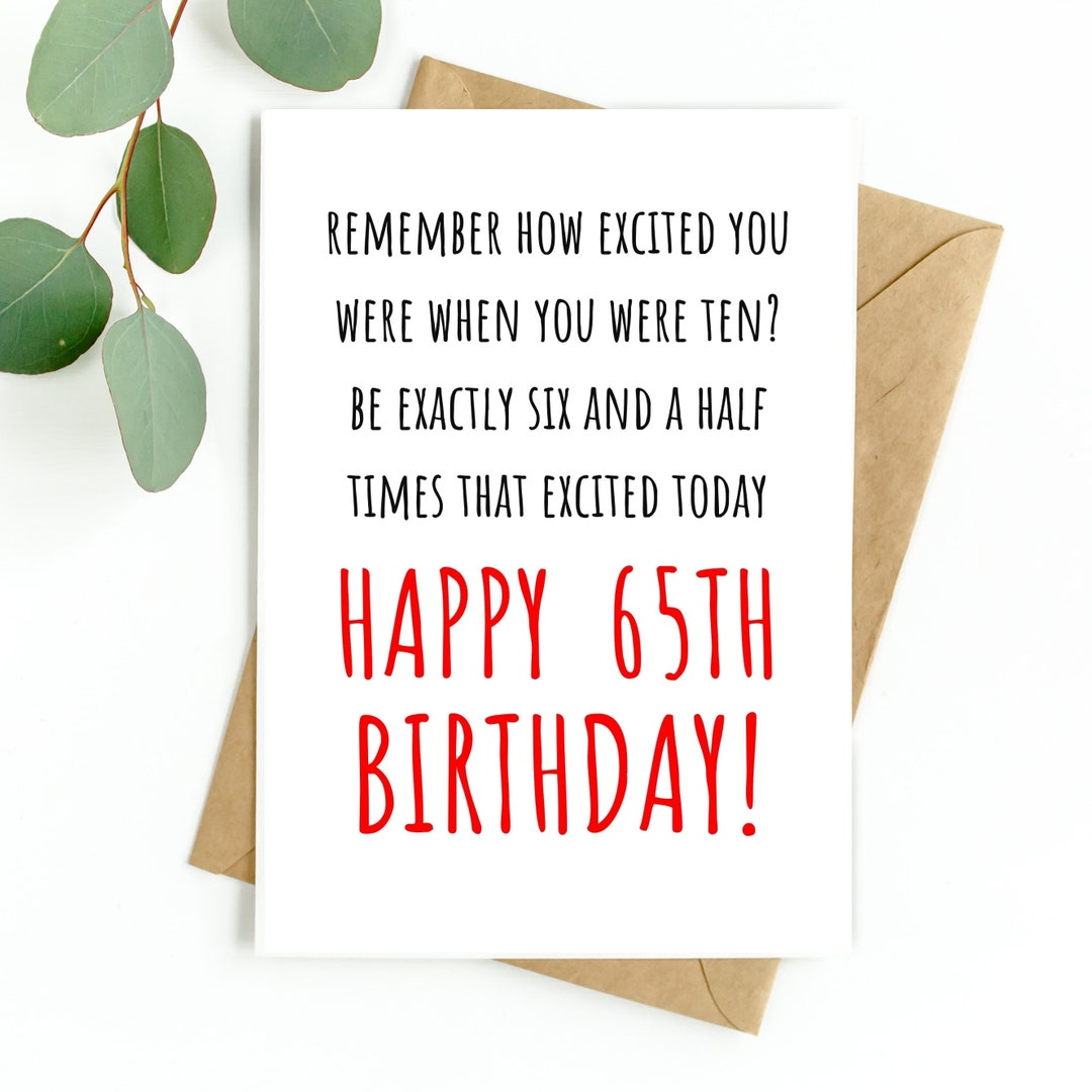 Funny 65th Birthday Card, 65th Birthday Card for Women or for Men, Card ...