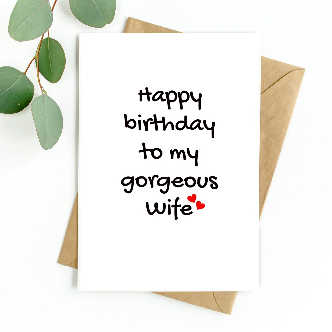 Wife Birthday Card Happy Birthday To My Gorgeous Wife Birthday Card wife-birthday-card-happy-birthday-to-my-gorgeous-wife-birthday-card