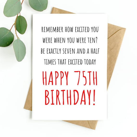 Funny 75th Birthday Quotes