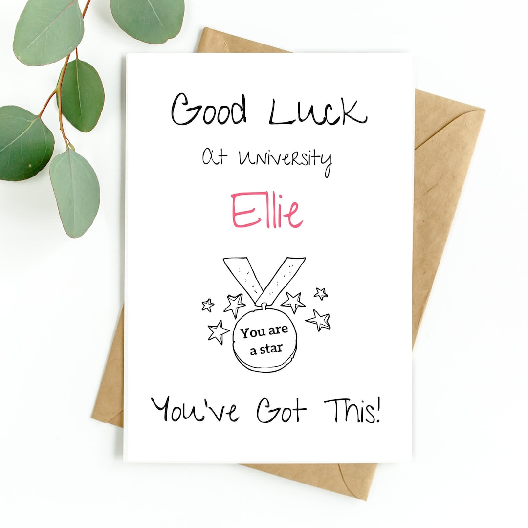 Goodluck at University Card, Going to University, Starting Uni, off to ...