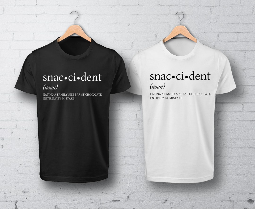 Snaccident Png, Funny Food T-shirt Png, Snack Png, Food Lover Png, Food ...
