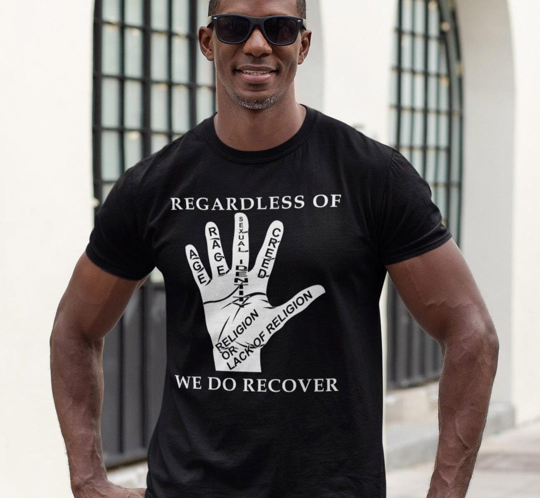 NA Regardless of - We Do Recover Unisex Ultra Cotton T-shirt ...