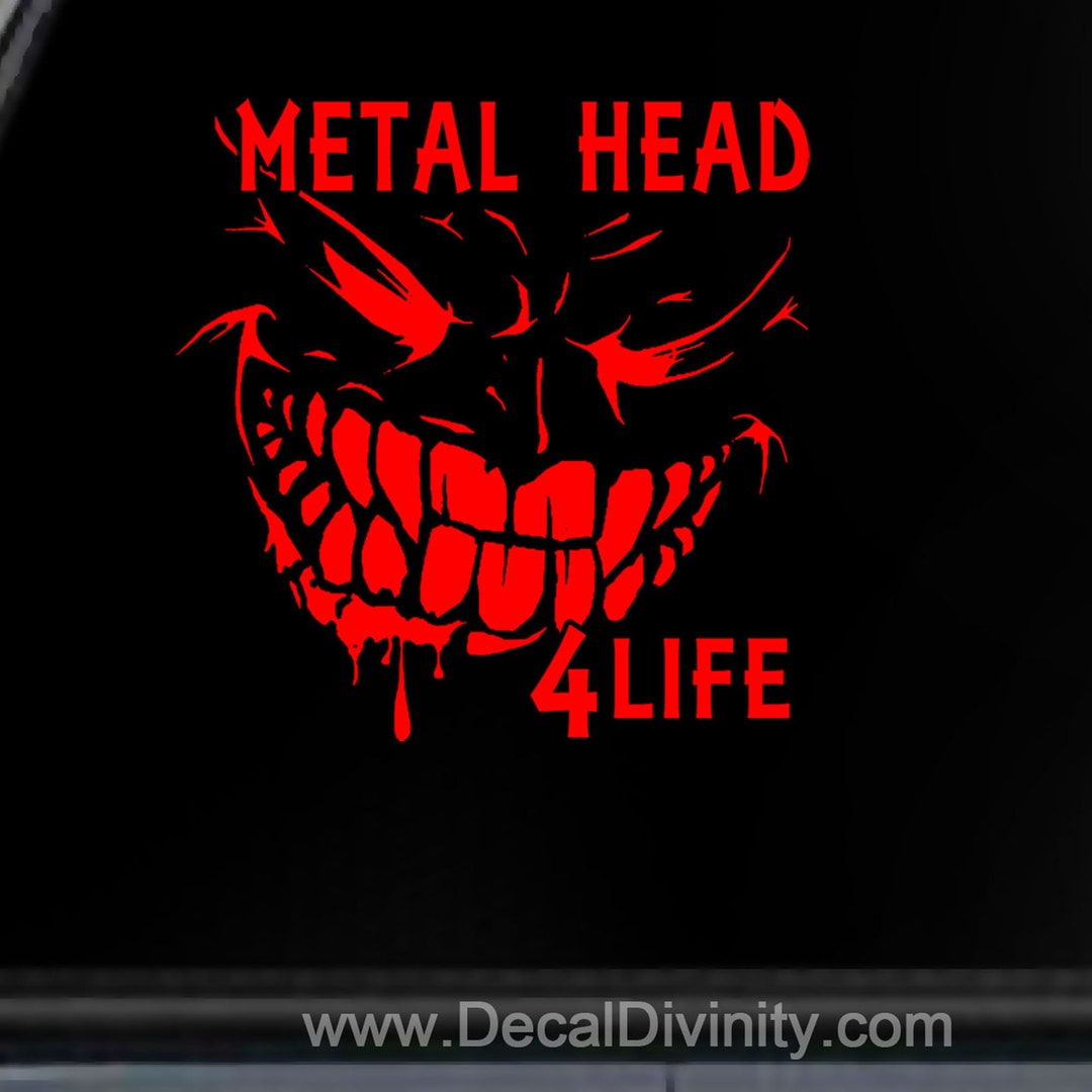 METAL HEAD 4 Life Vinyl Car Decal Bumper Sticker Condition is New Rock ...