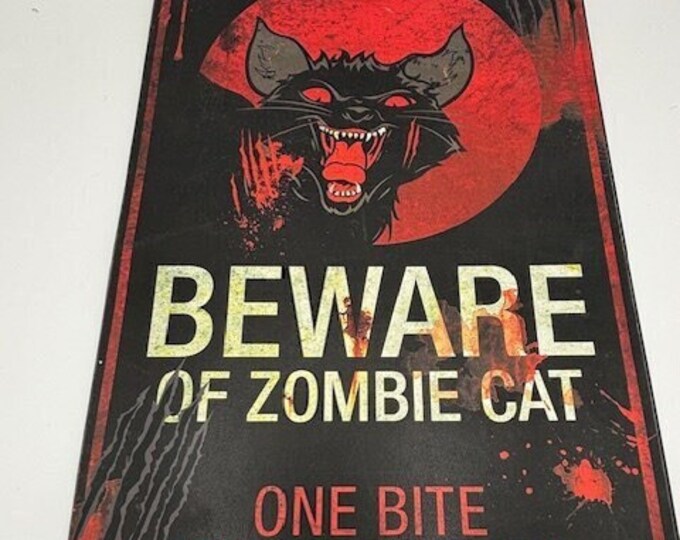 Vintage Plate Metal Beware of ZOMBIE Cat Sign - Etsy