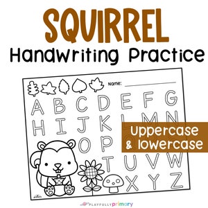 Squirrel Handwriting Practice Sheets, Fall Squirrel Coloring Sheets ...
