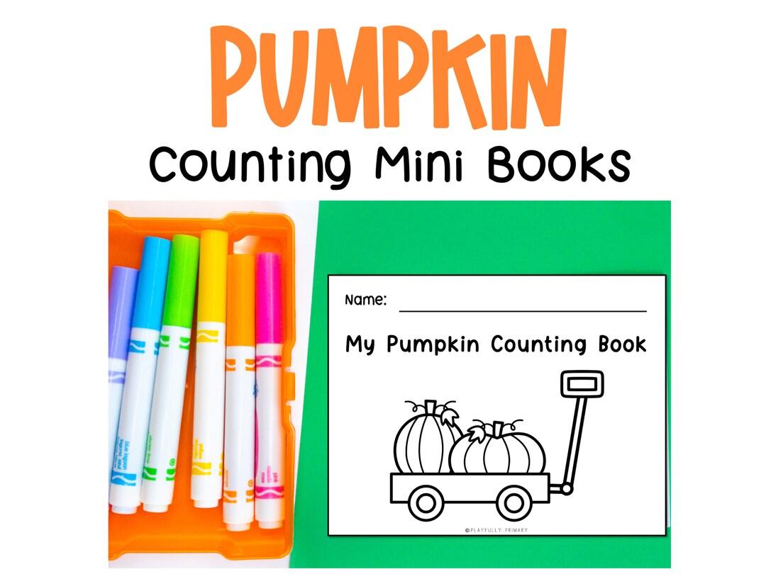Pumpkin Counting to 10 - Pumpkin Unit Study Kindergarten, Preschool ...
