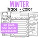 Winter Line Tracing + Coloring Worksheets - Pre-writing Skills Tracing ...