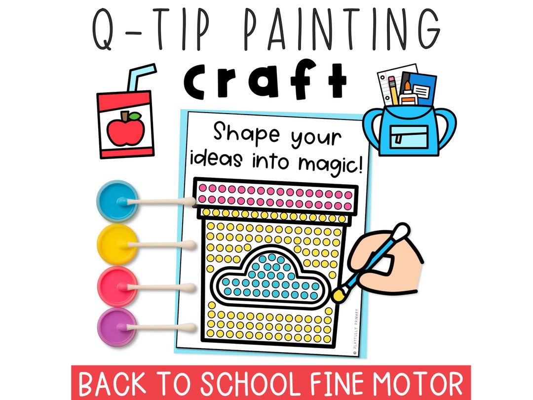 Back to School Q-tip Painting Craft – Fine Motor Activities for ...