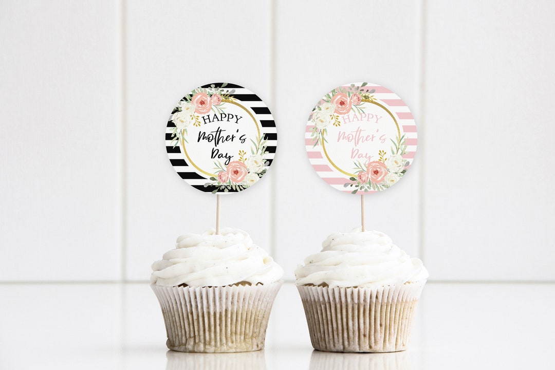 Mothers Day Cupcake Toppers, Printable Topper, Digital Download, Happy ...