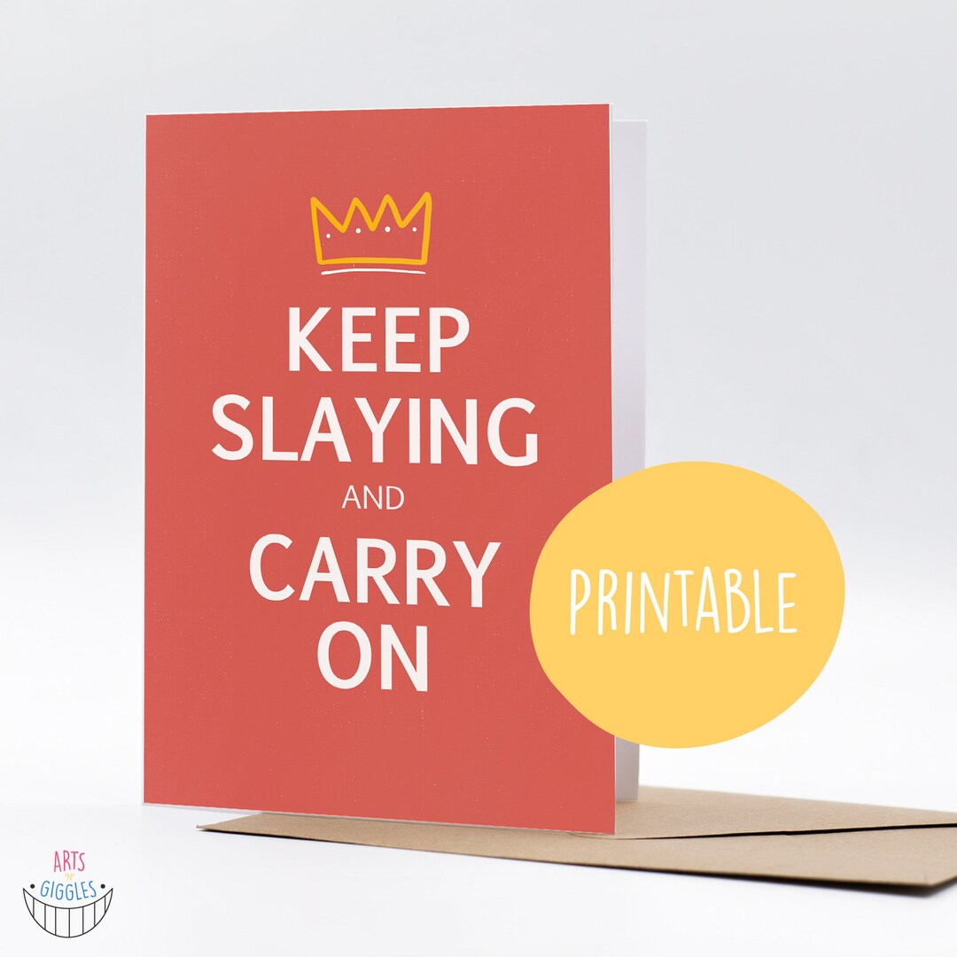 KEEP CALM QUOTE Keep Slaying and Carry on Greeting Card, Funny Quote ...