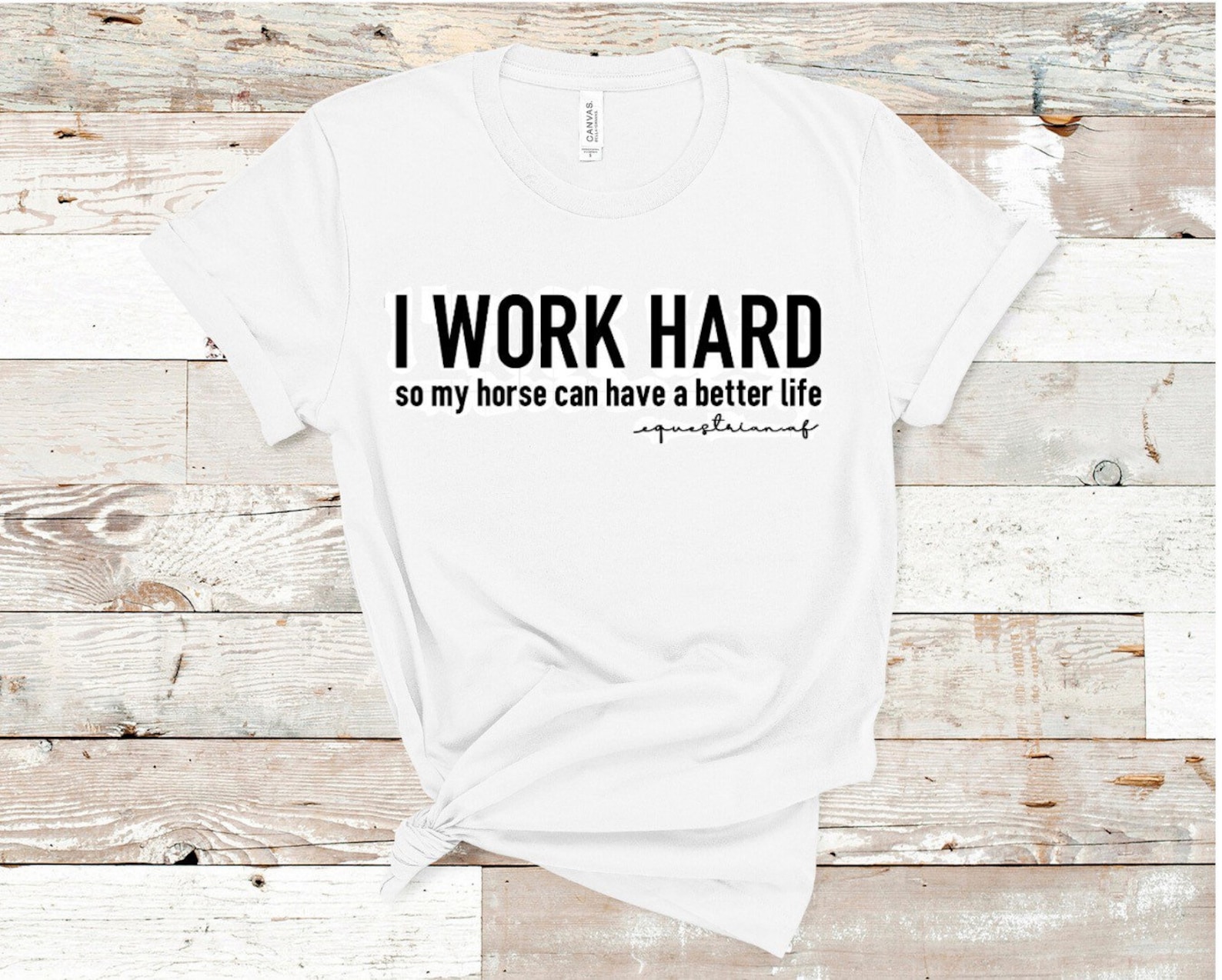I Work Hard T-Shirt | Etsy