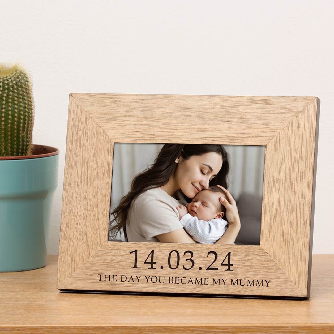 The Day You Became My Mummy Wooden Photo Frame, Personalised the Day ...