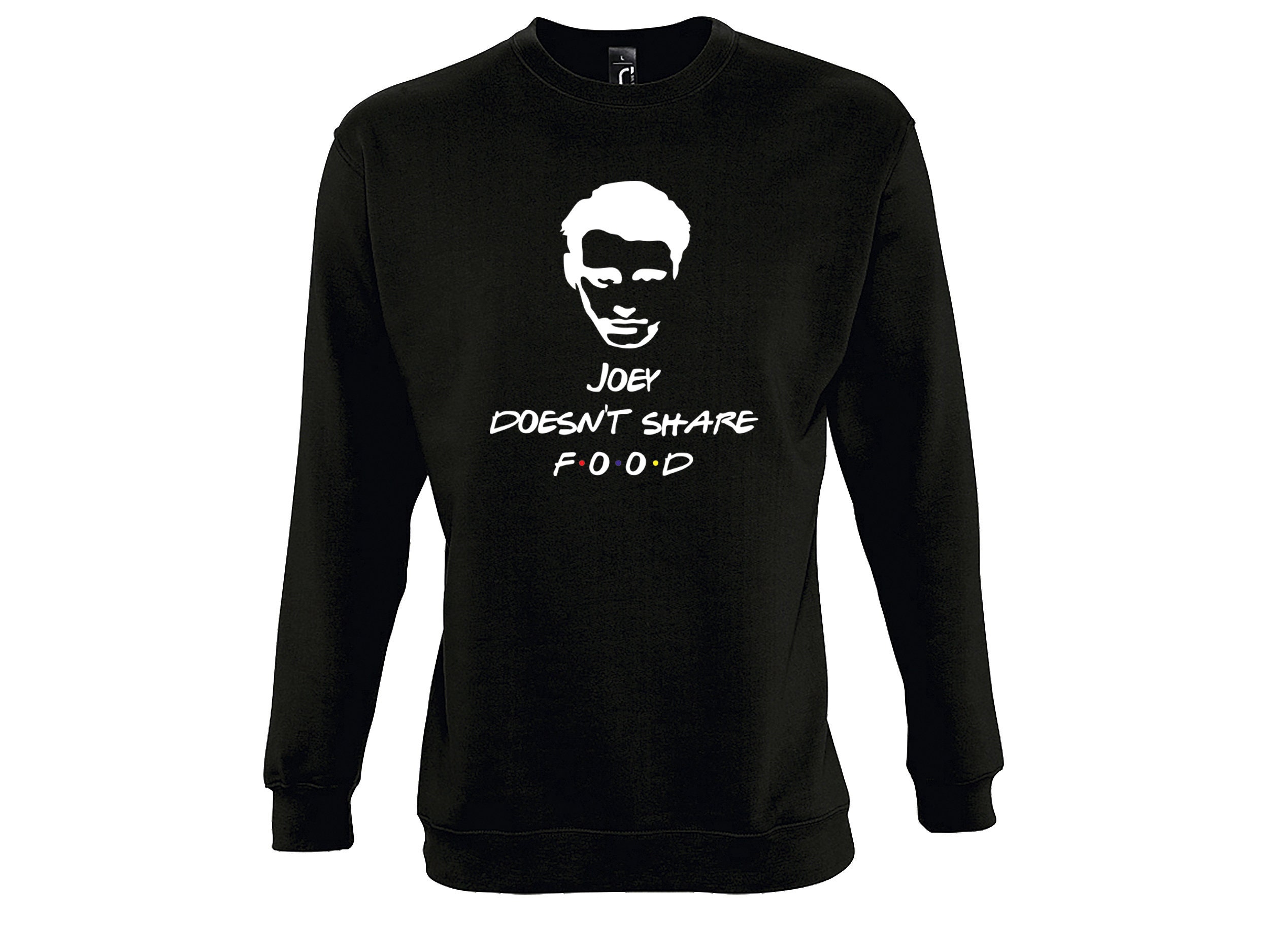 Friends TV Show Sweatshirt, Joey Quote Long Sleeve Unisex Sweater ...