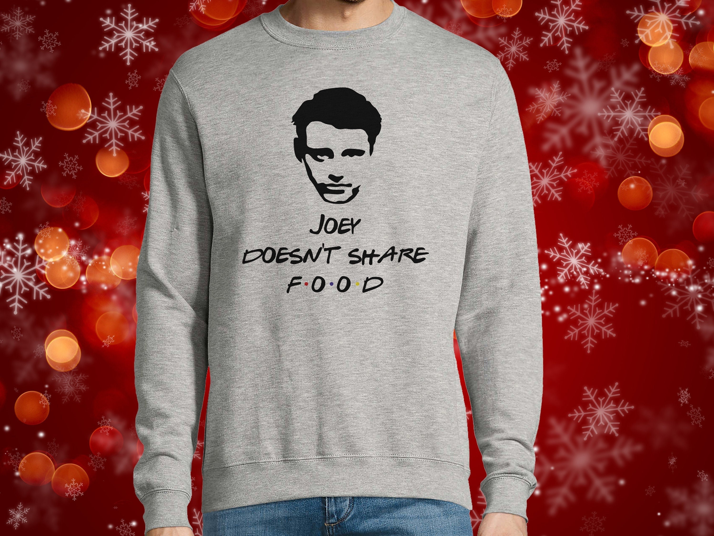 Friends TV Show Sweatshirt, Joey Quote Long Sleeve Unisex Sweater ...