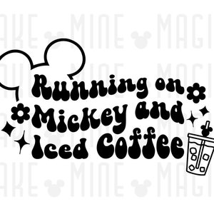 Running on Mickey and Iced Coffee SVG PNG, Mickeymouse SVG, Mickey Svg ...