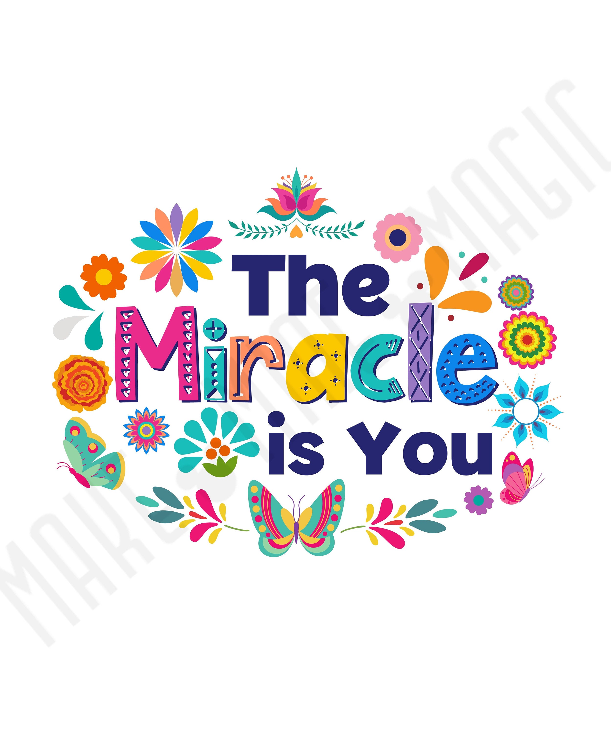 Encanto Inspired Art, the Miracle is You Print, Inspirational Quote ...