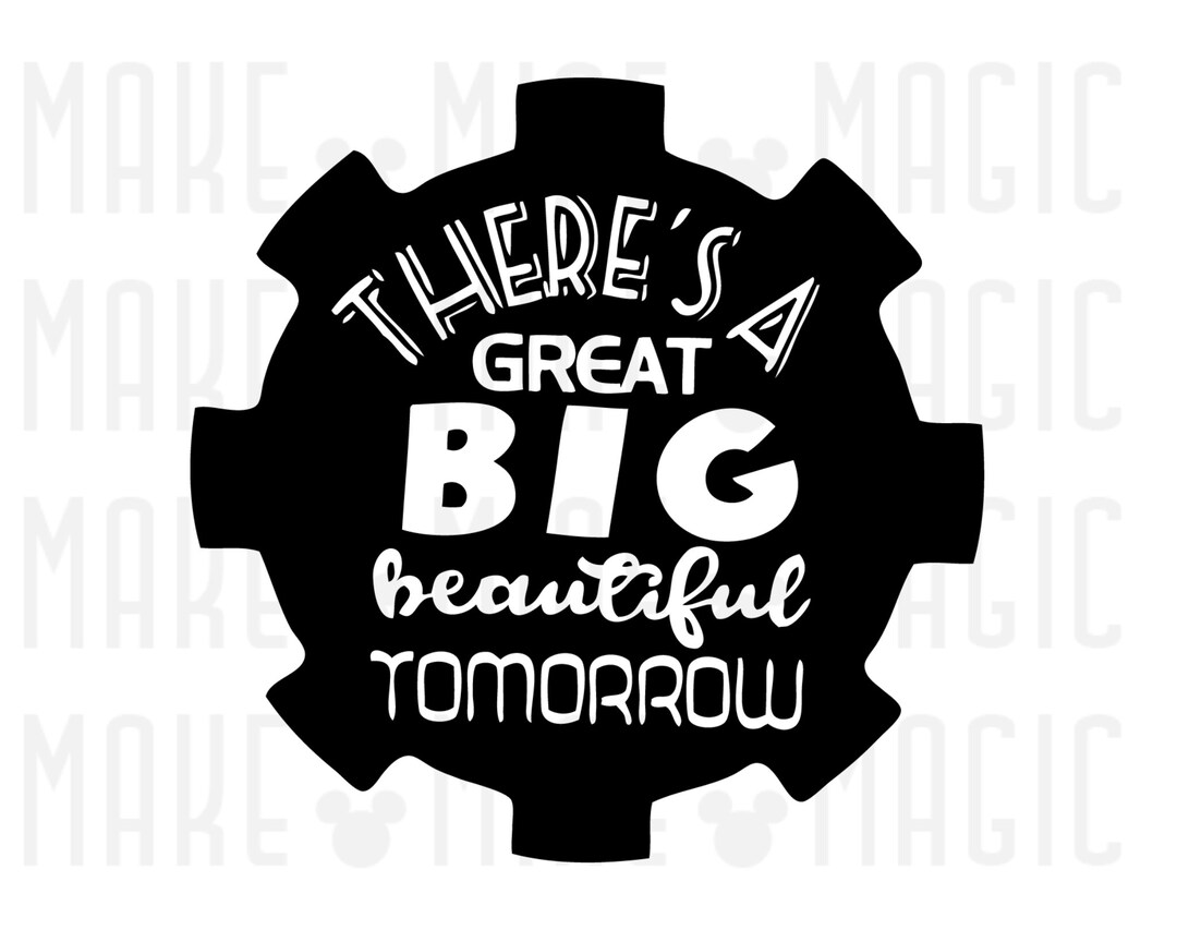 Carousel of Progress Svg, Great Big Beautiful Tomorrow, Disneyworld Svg ...